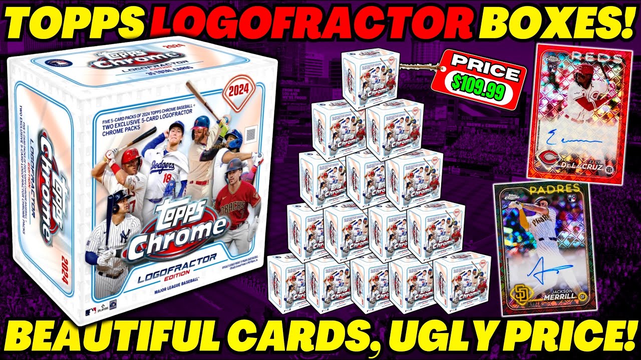*2024 TOPPS CHROME LOGOFRACTOR BASEBALL BOXES!⚾️ BEAUTIFUL CARDS, UGLY ...
