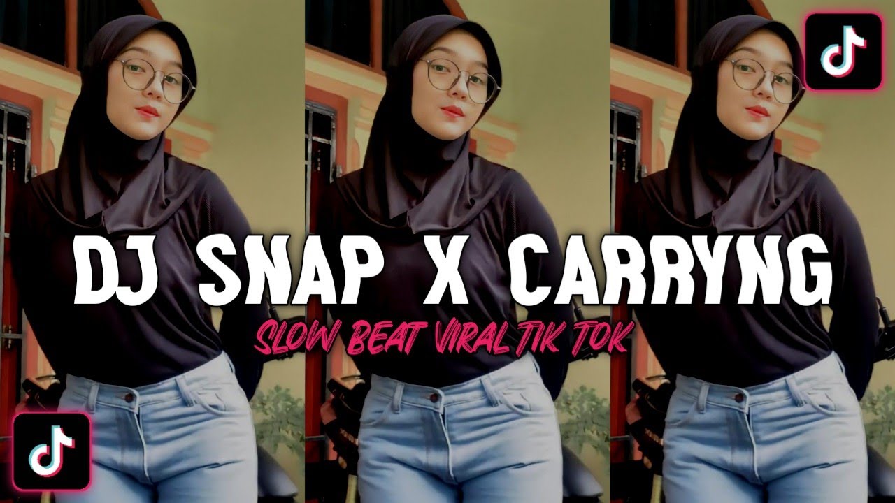 DJ SNAP X CARRYNG I LOVE SLOW BEAT VIRAL TIK TOK - YouTube