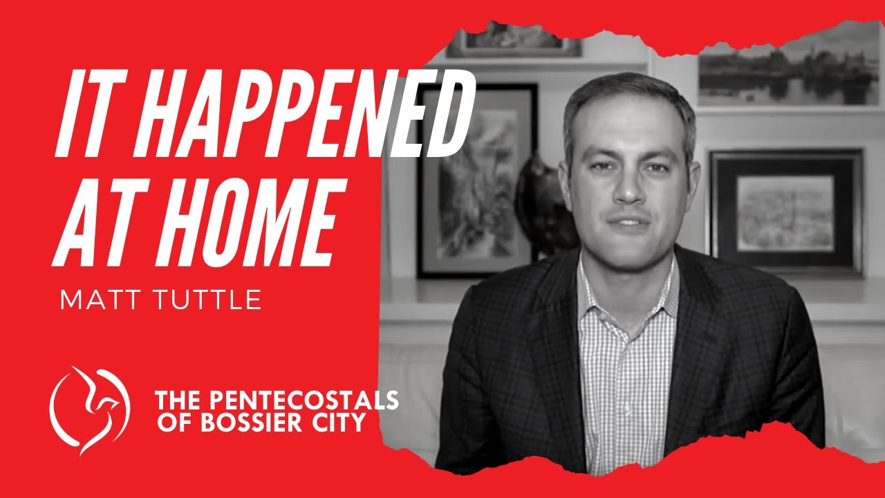 "It Happened At Home" - Matthew Tuttle - YouTube