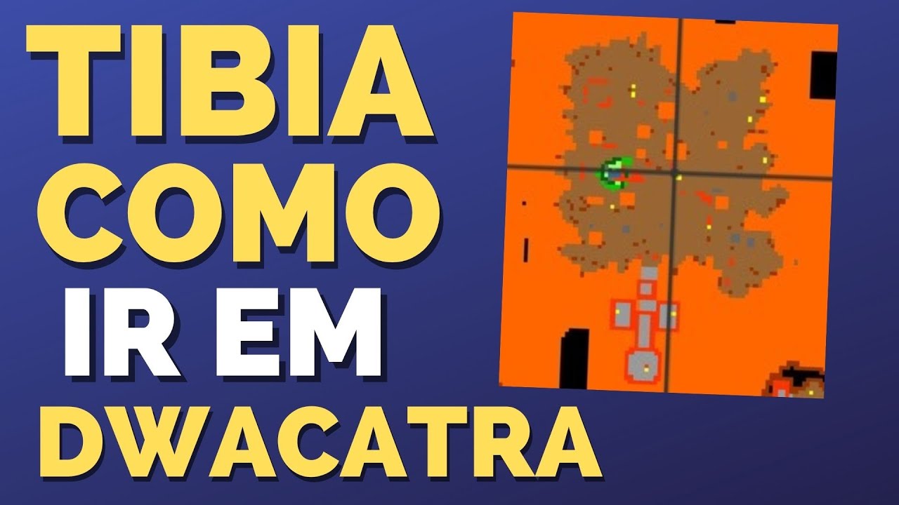 Como ir em Dwacatra no Tibia - YouTube