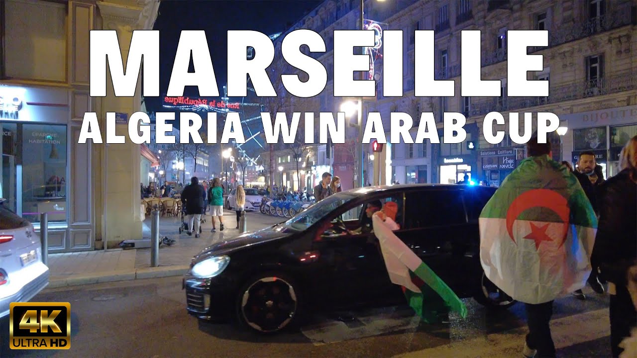 [4K] 🇫🇷 Marseille, FRANCE - Walking after Algeria win Arab cup - YouTube