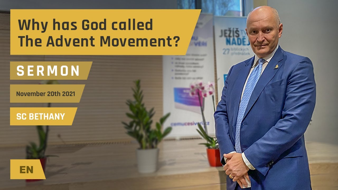 Sermon: Why has God called The Advent Movement? - YouTube