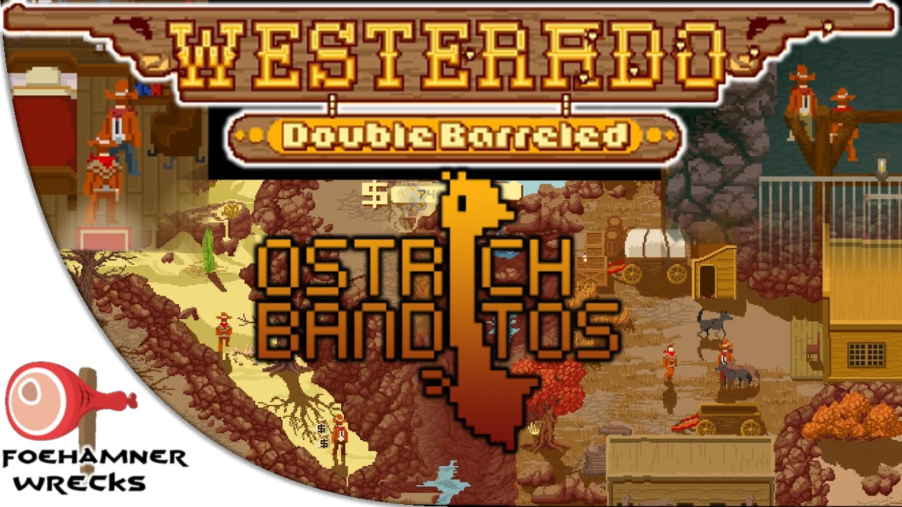 Westerado Double Barreled - finding all the Ostrich Banditos - YouTube
