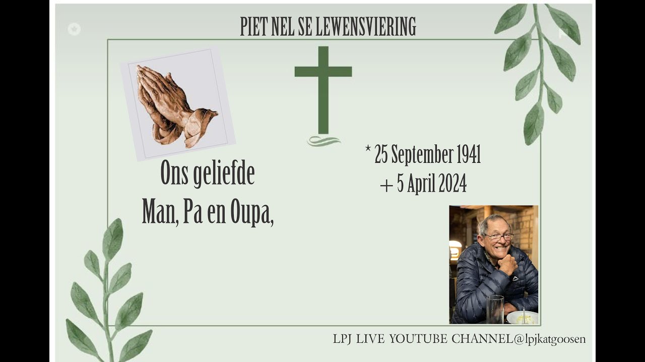 Lewensviering van Piet Nel - YouTube