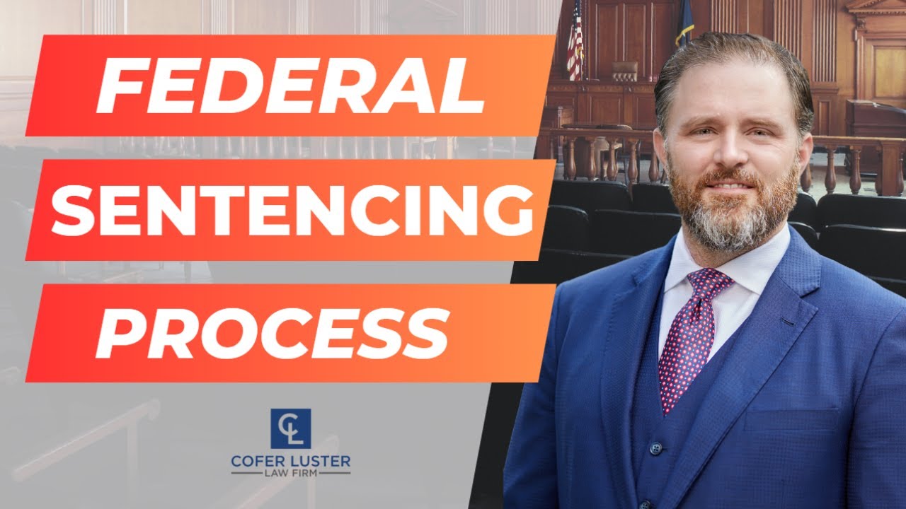 Introduction to The Federal Sentencing Process - Cofer Luster Criminal ...