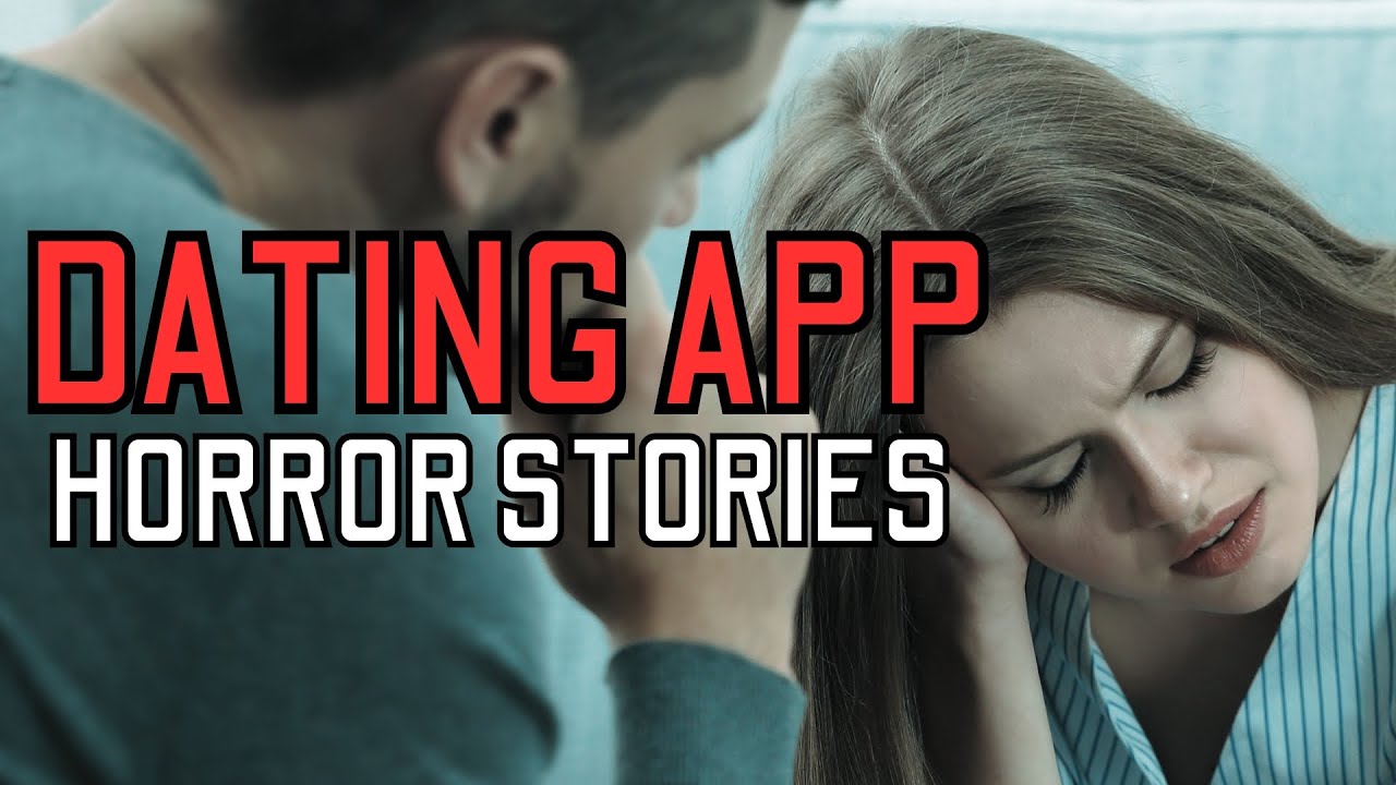 20 TRUE Disturbing Dating Horror Stories - MEGA COMPILATION 9 - YouTube
