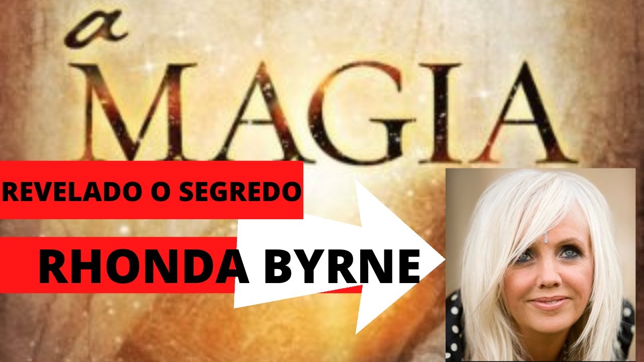 Áudio Livro A Magia | Rhonda Byrne | Desenvolvimento Pessoal - YouTube