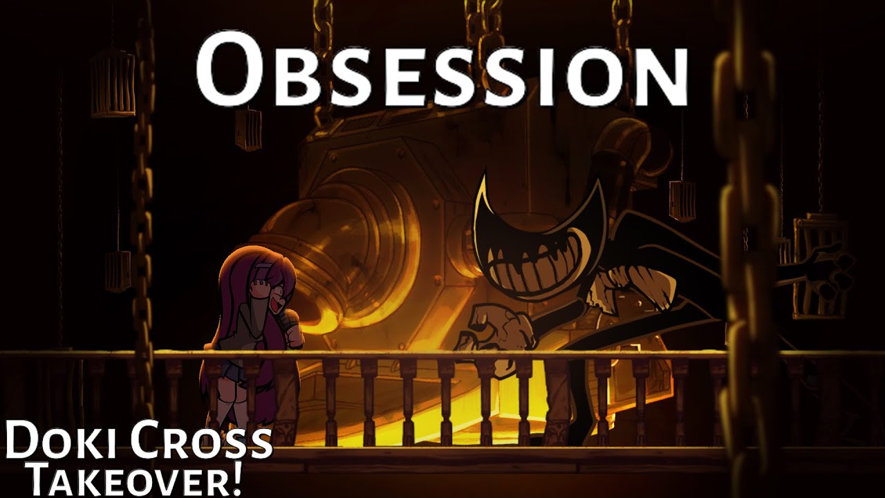 (OBSESSION) (FC) But it's Yuri vs Bendy (Doki Cross Takeover! V2 Demo) - YouTube