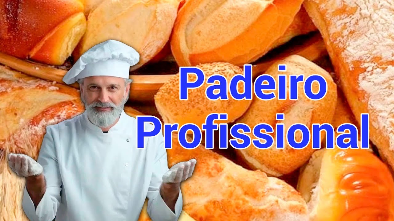 Como Ser um Padeiro Profissional - Domine Todas as Técnicas e Segredos ...