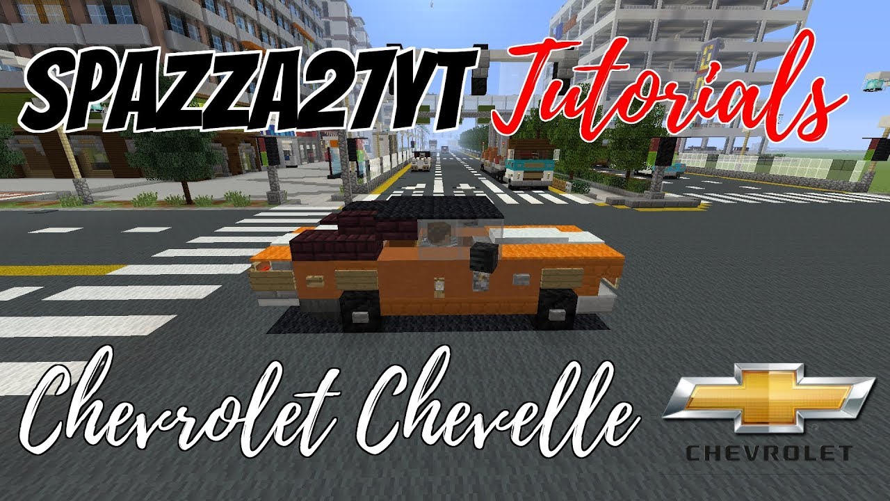 Minecraft Chevrolet Chevelle Tutorial - YouTube