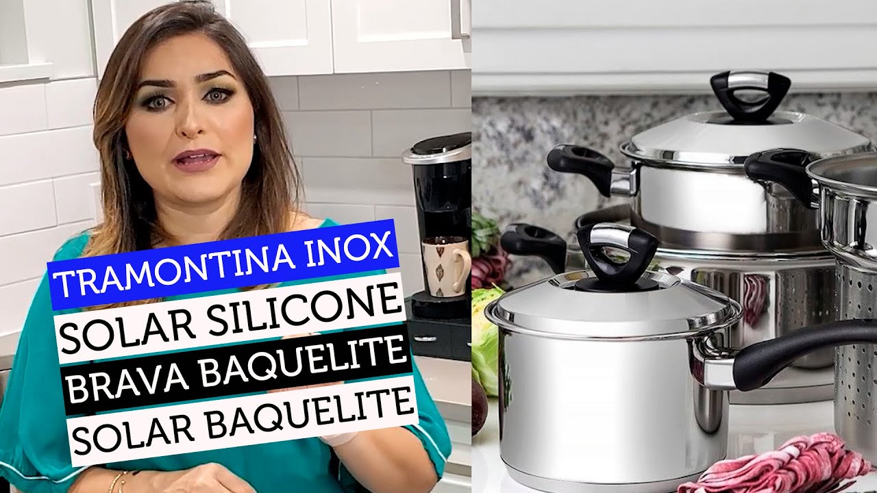 Solar Baquelite x Solar Silicone x Brava Baquelite - Panelas de Inox ...