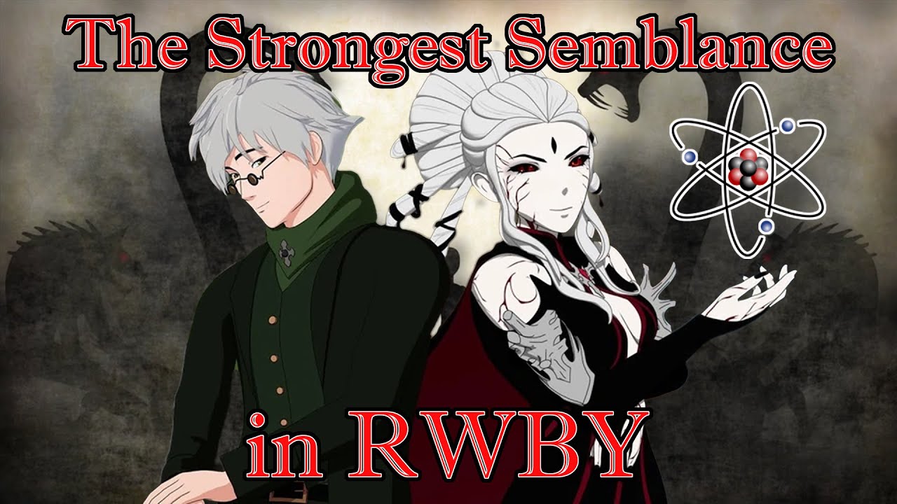 RWBY Theory - The Strongest Semblance Possible in RWBY - YouTube