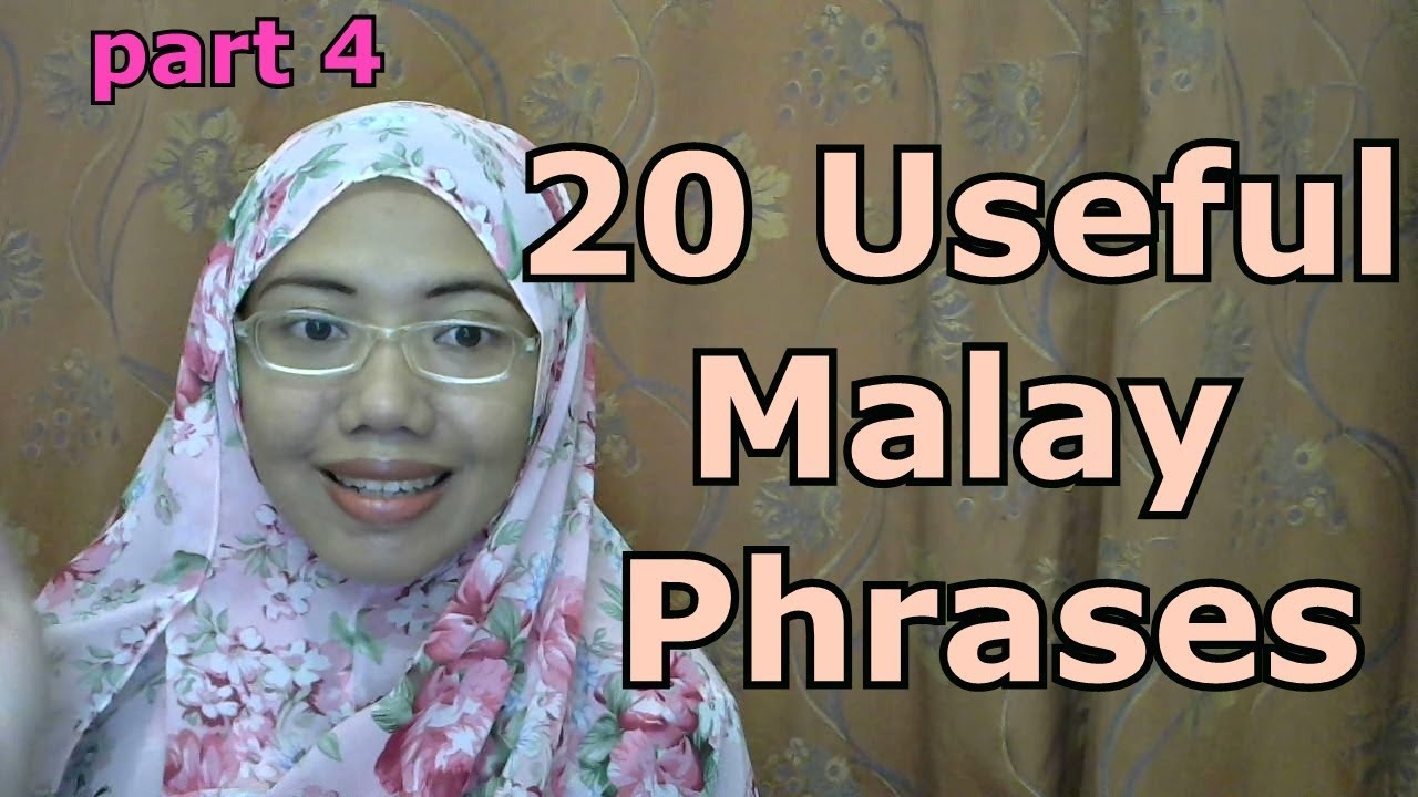 [LEARN MALAY] 201-20 Useful Malay Phrases (Part 4) - YouTube