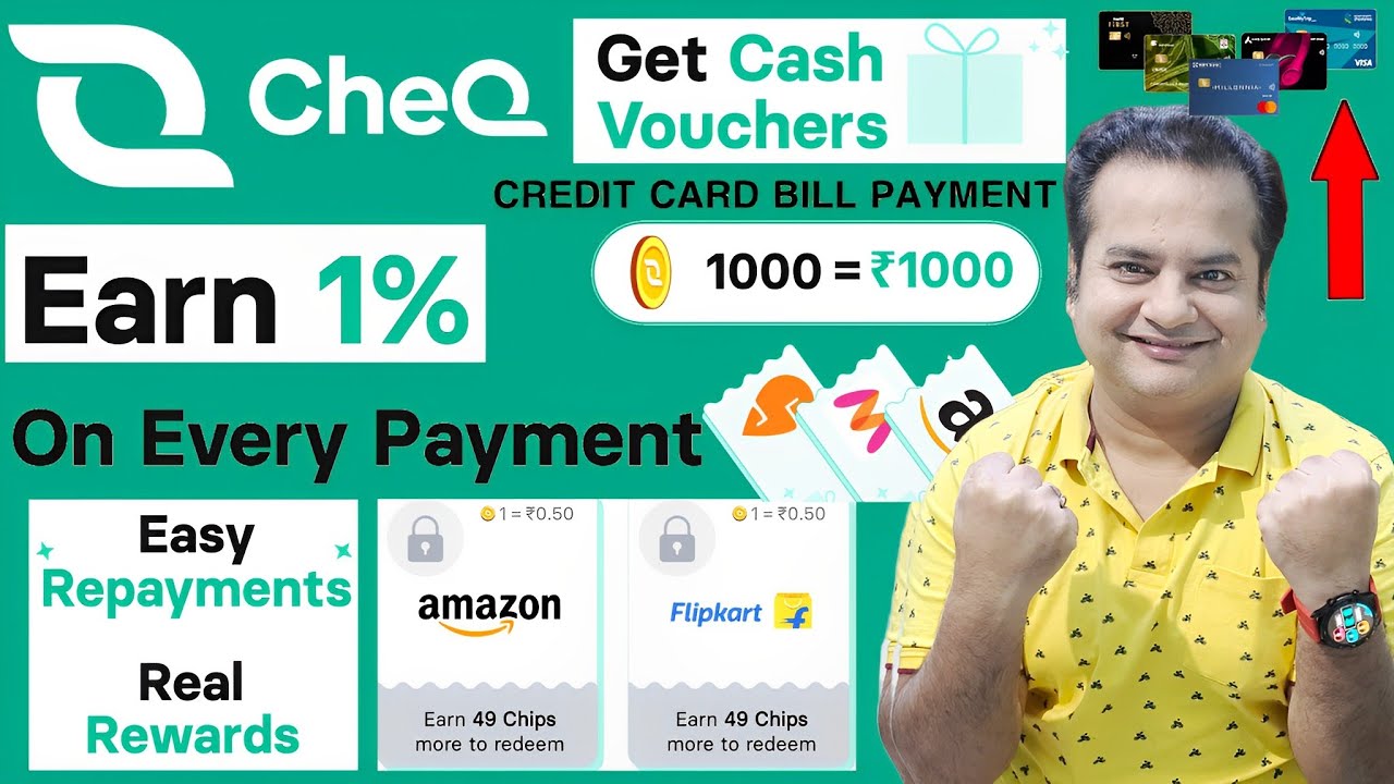 Credit Card Bill Payment App | Flat 1% Cashback | Cheq App Review ...