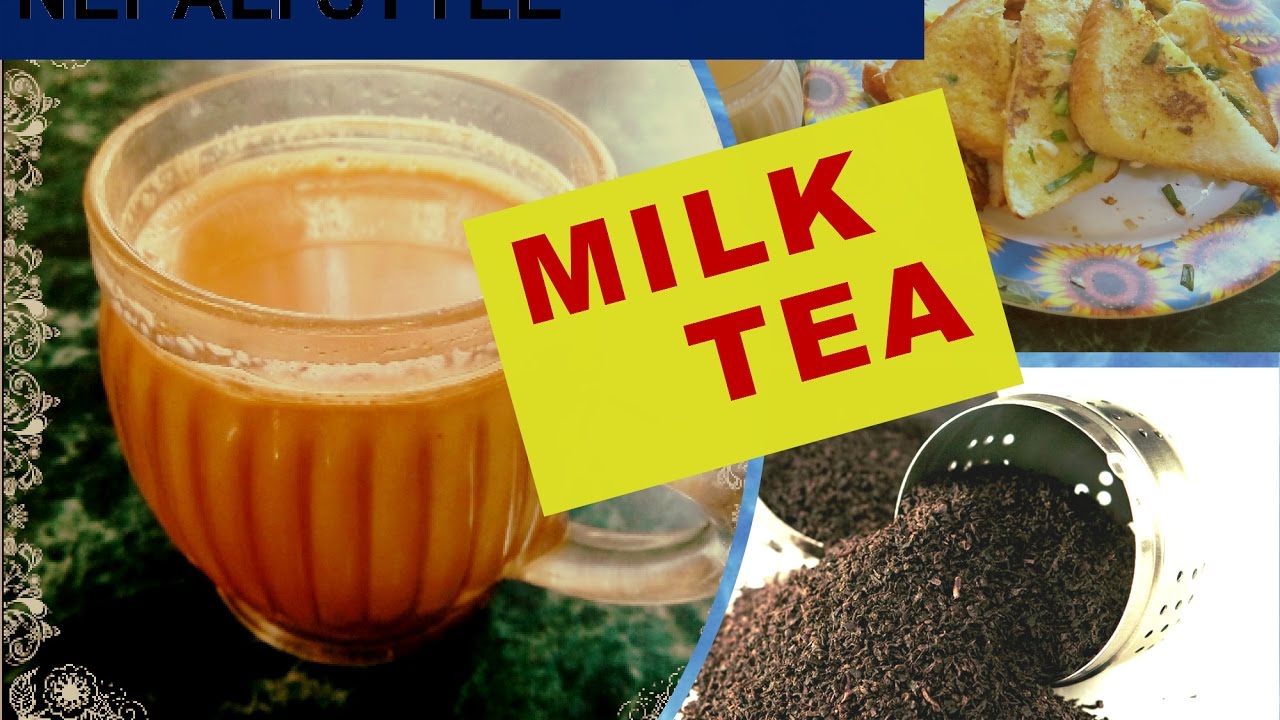 MILK TEA /NEPALI CHIYA / नेपाली चिया - YouTube