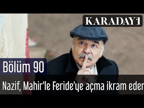 Karadayı 90.Bölüm | Nazif, Mahir'le Feride'ye açma ikram eder
