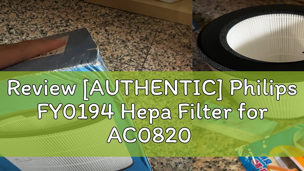 Review [AUTHENTIC] Philips FY0194 Hepa Filter for AC0820 - YouTube