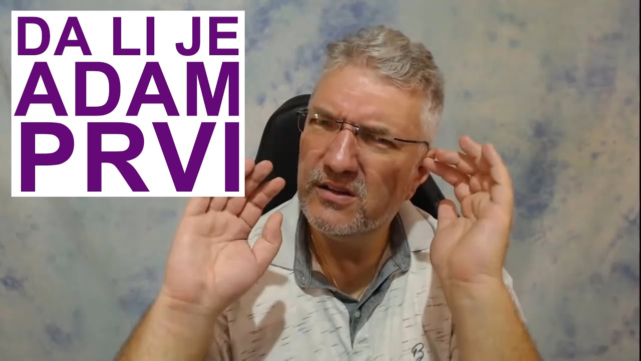 Da li je Adam zaista prvi čovjek na zemlji - YouTube