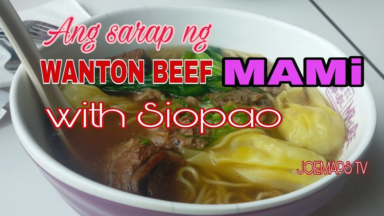 WANTON BEEF MAMI || SIOPAO ASADO YUMMY - YouTube