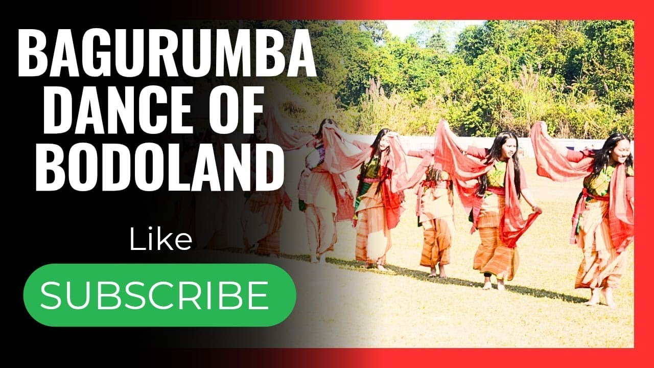 Bagurumba Dance- The Graceful Folk Dance of the Bodo Tribe / Cultural ...