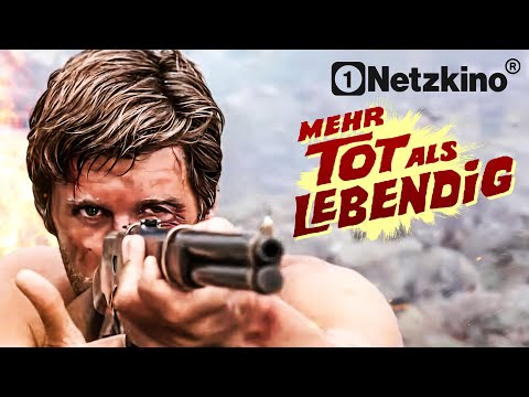 Mehr tot als lebendig (WESTERN KLASSIKER ganzer Film auf Deutsch, Italo Westernfilme, Krimis)
