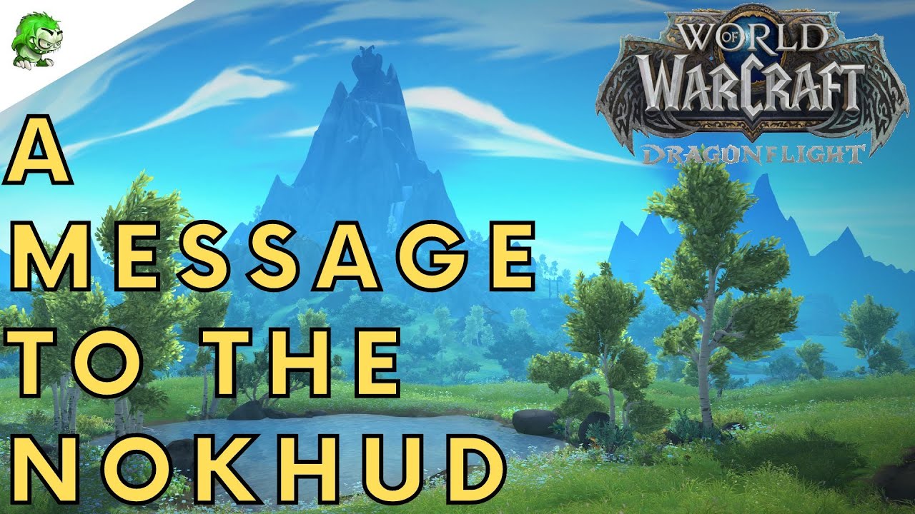 Dragonflight A Message to the Nokhud - YouTube