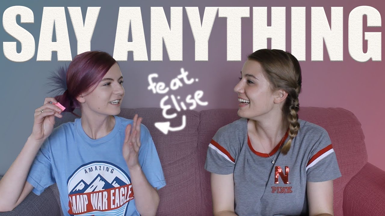 SAY ANYTHING CHALLENGE WITH EDEN AND ELISE ECKLUND - YouTube
