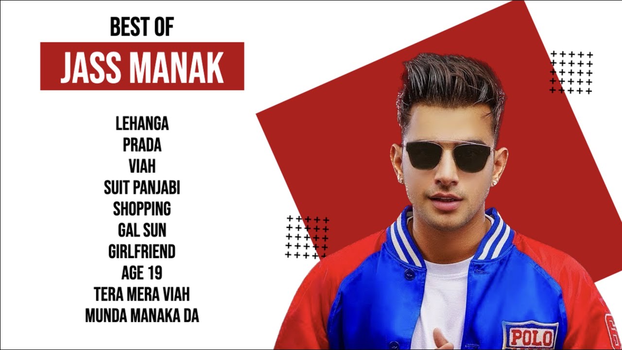 JASS MANAK SONGS : JUKEBOX | BEST OF JASS MANAK | PUNJABI SONGS | SG ...