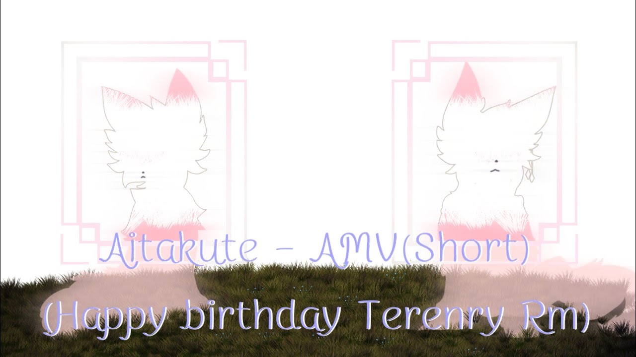 Aitakute AMV[HBD Terenry Rm] - YouTube