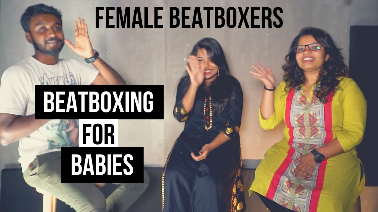 How to beatbox | Zipper & Sucker Punch | Female Beatboxers | Vineeth ft ...