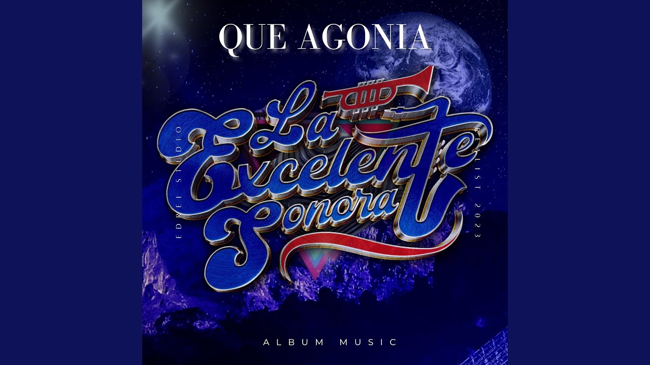 Que Agonía - YouTube