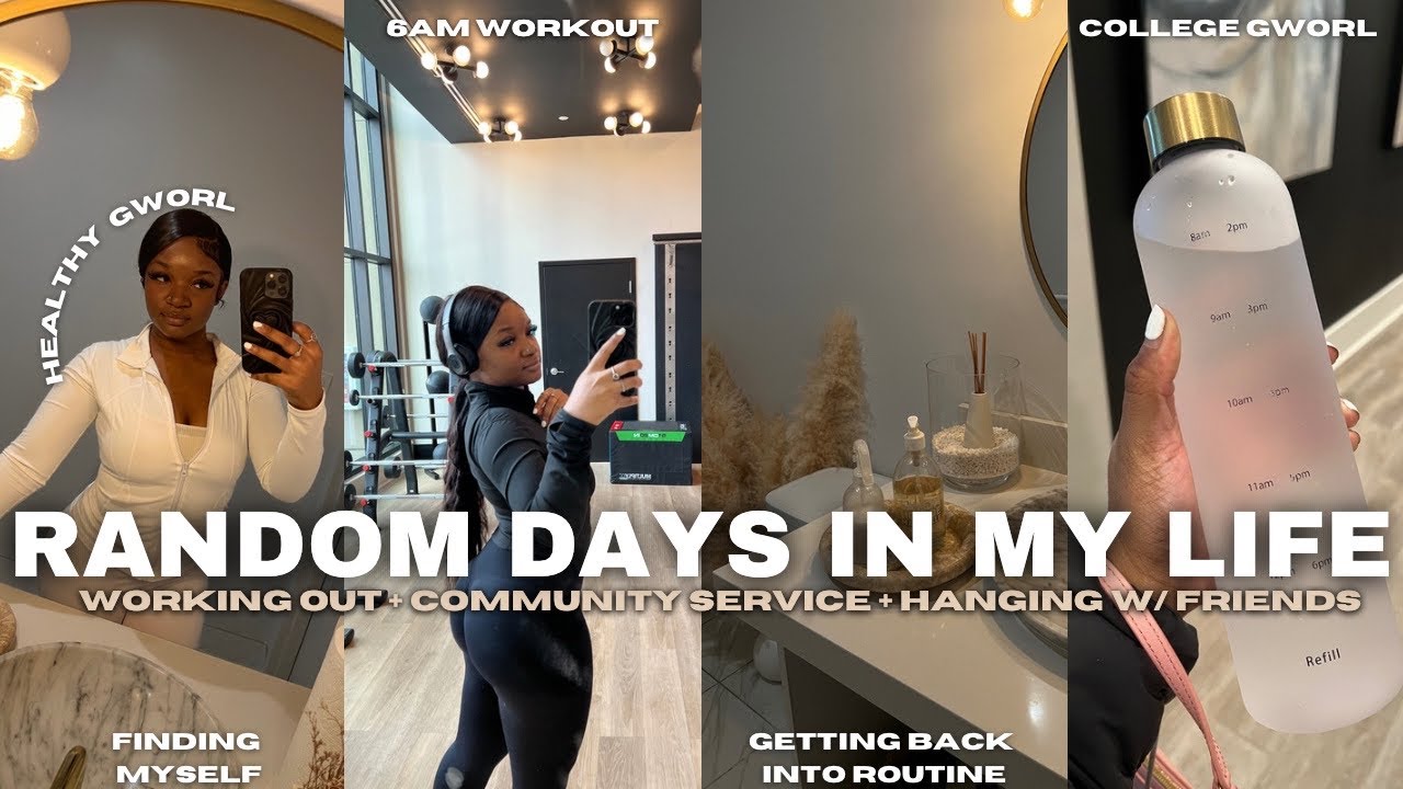RANDOM DAYS IN MY LIFE |6am workout, out to eat w the girls, college ...