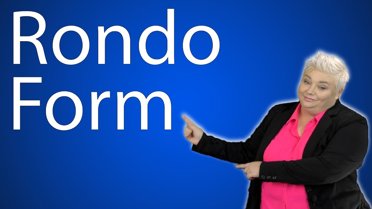 Rondo Form EXPLAINED - YouTube