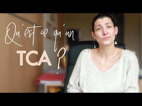 Qu'est ce qu'un TCA ? #169 - YouTube