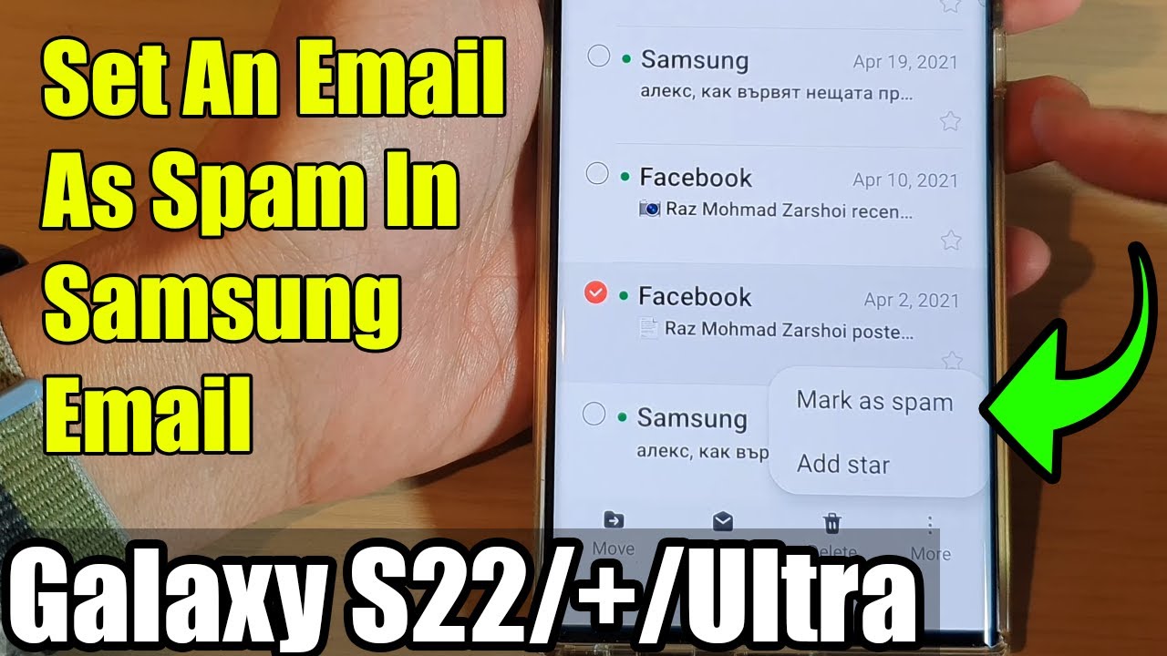 Galaxy S22 S22 Ultra How To Set An Email As Spam In Samsung Email galaxy-s22-s22-ultra-how-to-set-an-email-as-spam-in-samsung-email