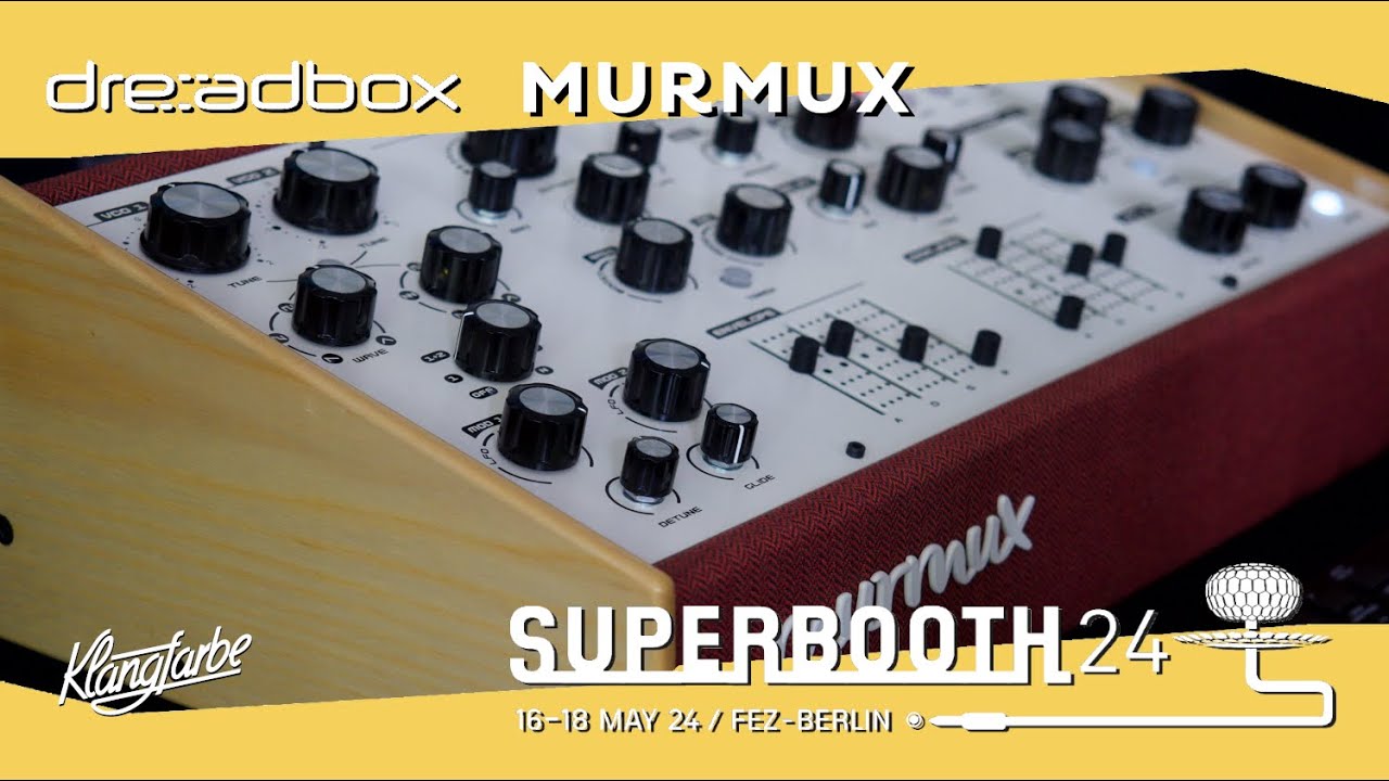 Dreadbox MURMUX - This thing is a beast! [Superbooth2024] - YouTube