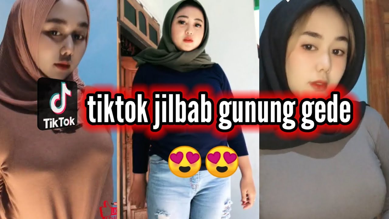 Jilbab Gunung Gede Ketat.Kelihatan Belahannya Hot Banger😍 - YouTube