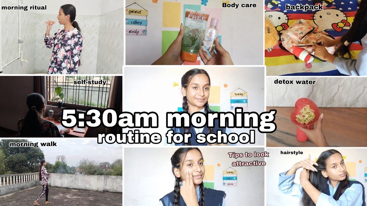 5:30am perfect morning routine for school and College||tips to look ...