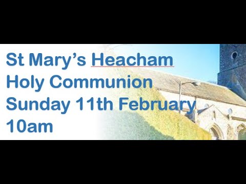 Sunday 11th February Holy Communion - YouTube