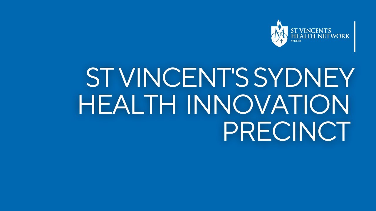 St Vincent’s Sydney Health Innovation Precinct - YouTube