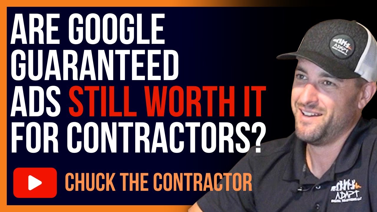 Are Google Guaranteed Ads Still Worth It For Contractors? - YouTube