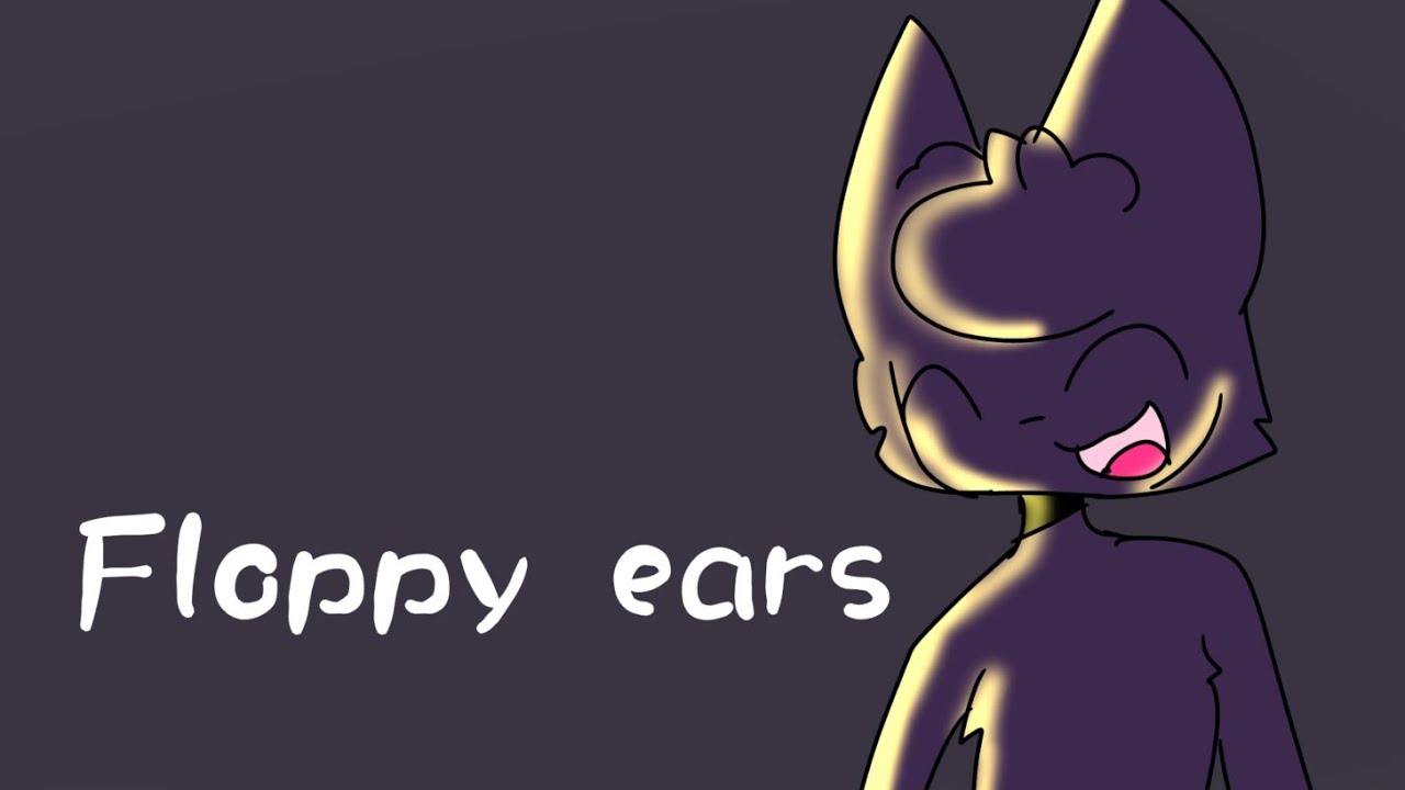 Floppy ears meme (commission) - YouTube
