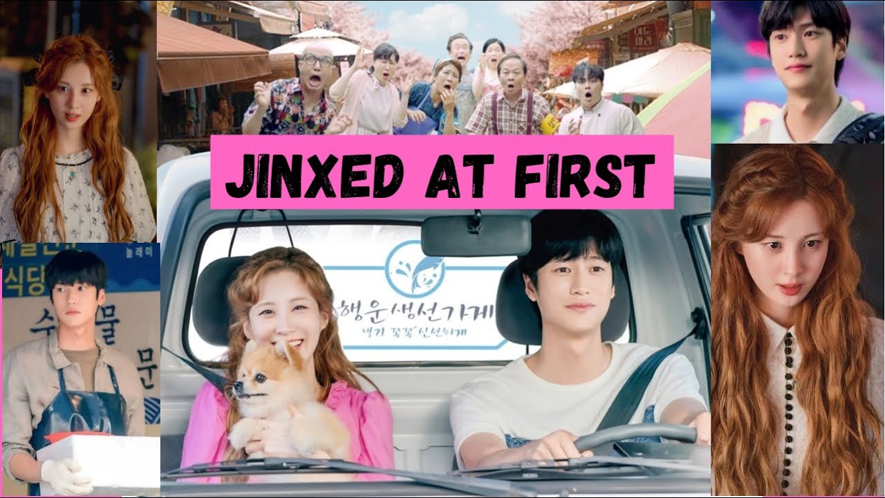 Jinxed At First / Jinx’s Lover Korean Drama ( Na In Woo & Seohyun ...