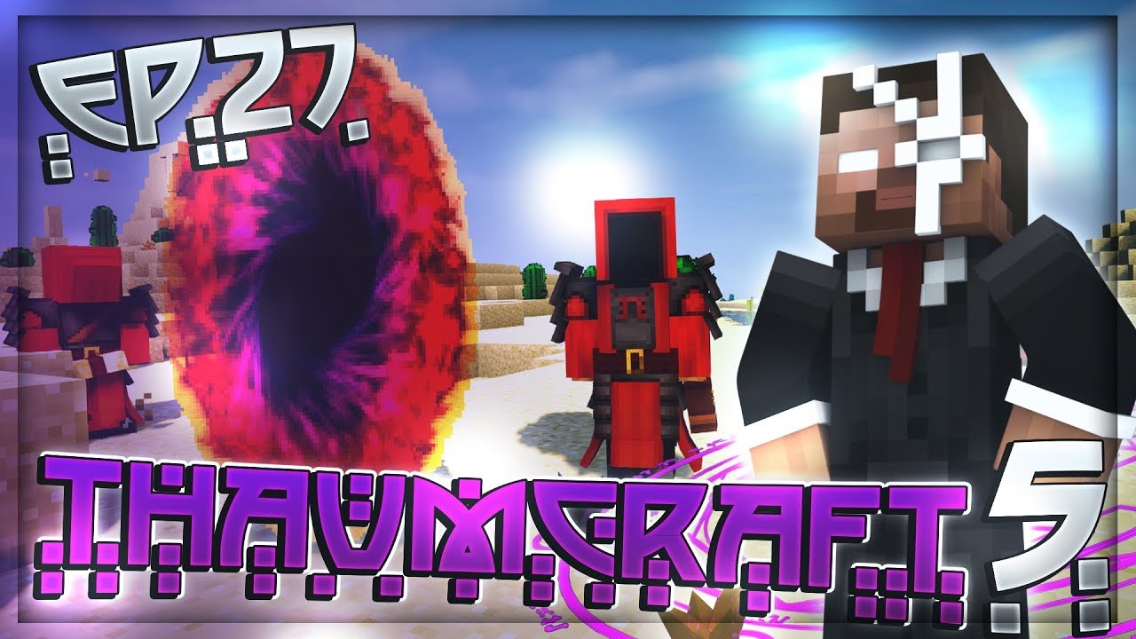 EL PORTAL CRIMSON | THAUMCRAFT 5 | EP27 - YouTube
