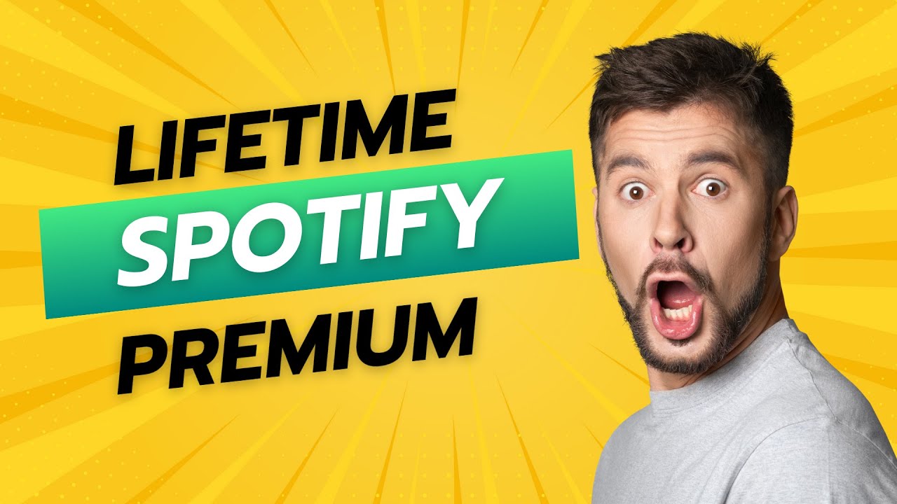 Spotify Premium Lifetime How I got Lifetime Spotify Premium (2026 ...