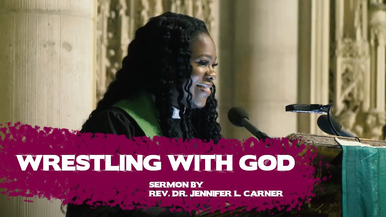 Wrestling with God by Rev. Dr. Jennifer L. Carner | July 28, 2024 - YouTube
