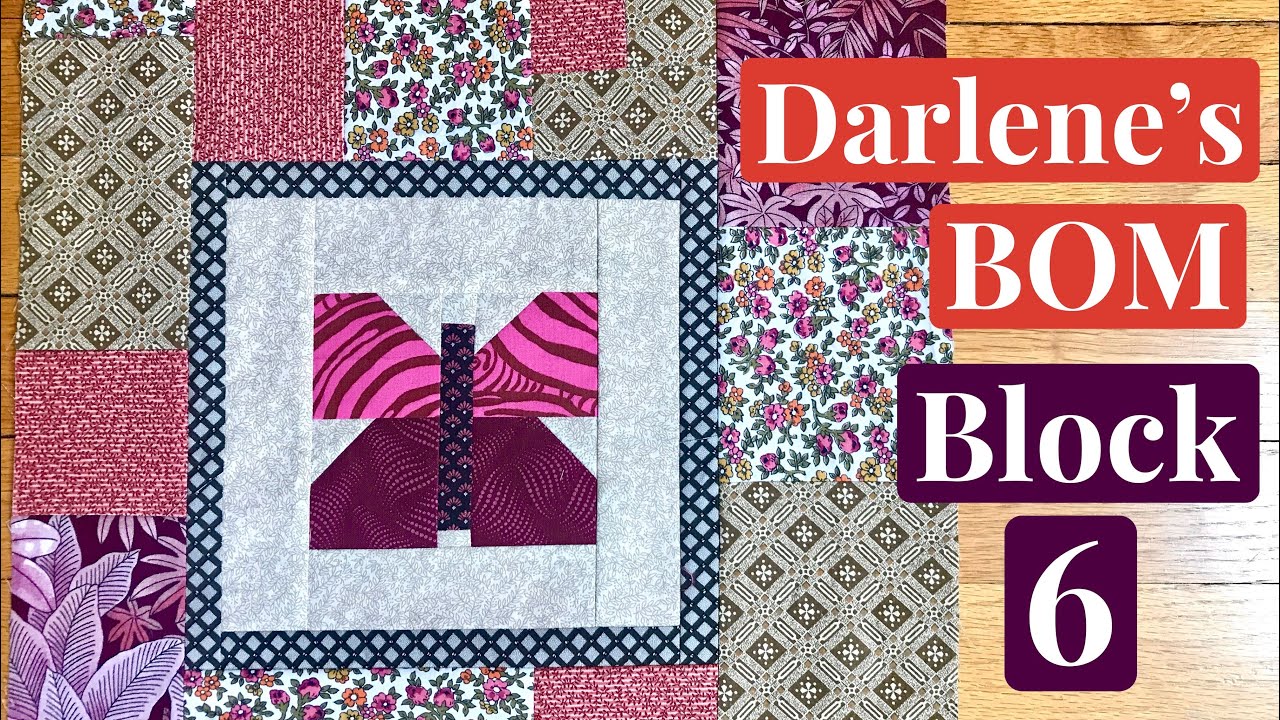 Darlene’s Block of the Month- Block 6 - YouTube