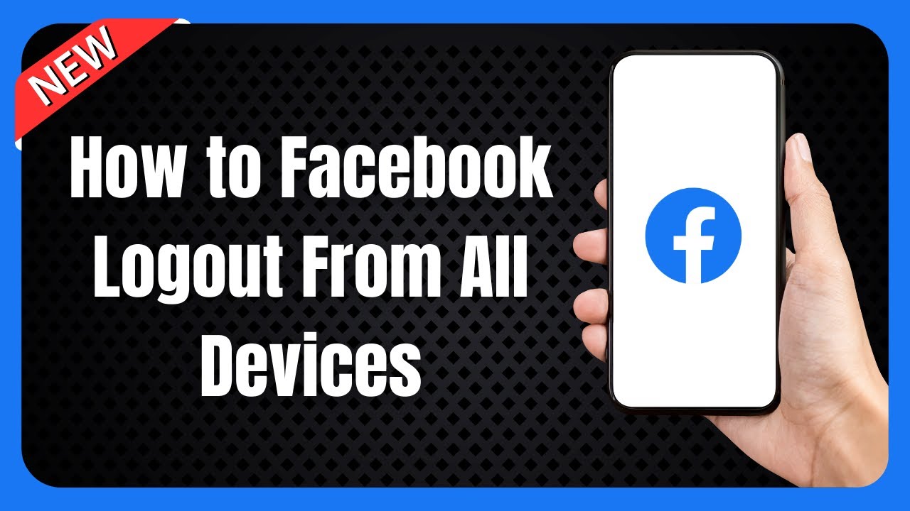 How to Facebook Logout From All Devices (Ios & Android) - YouTube