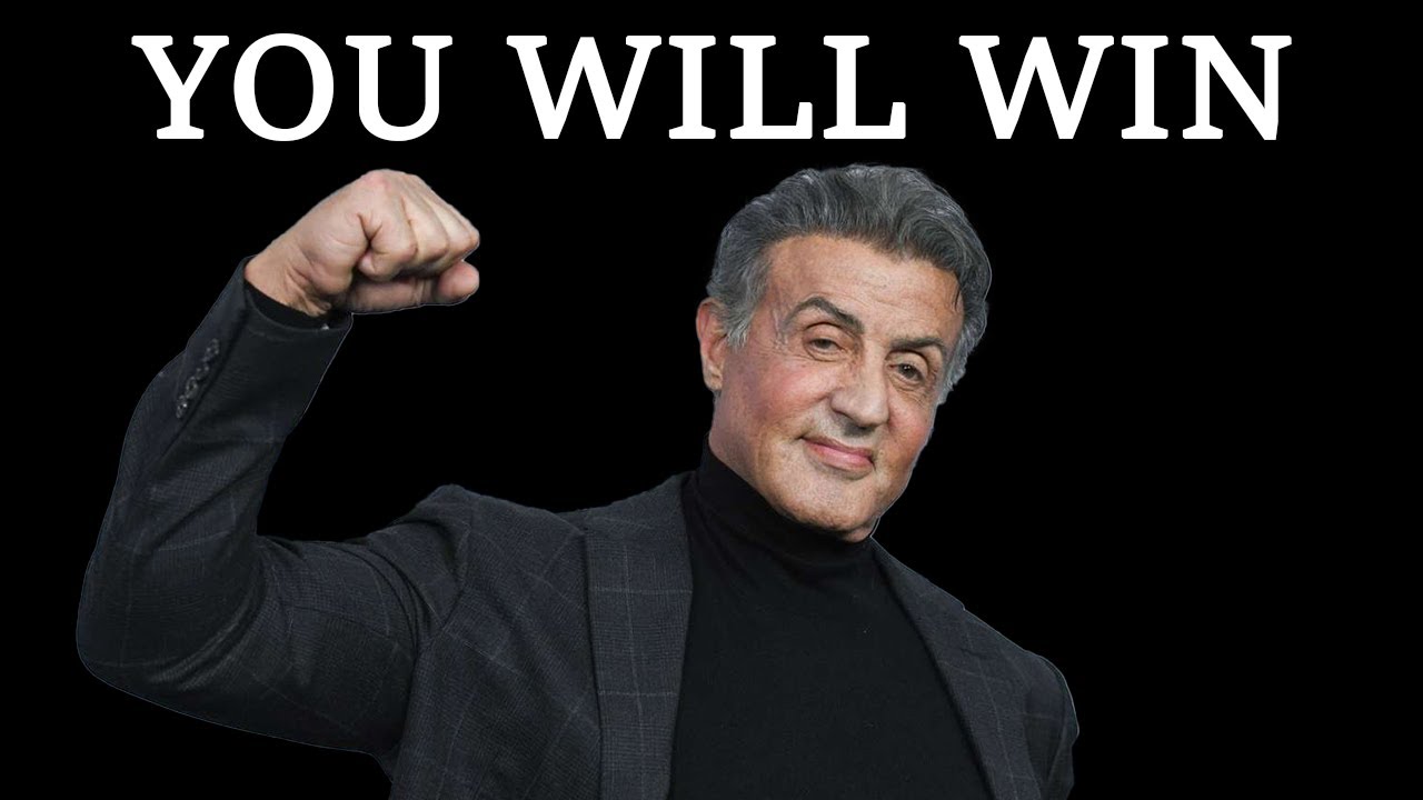 YOU WILL WIN - Sylvester Stallone - motivational video - YouTube
