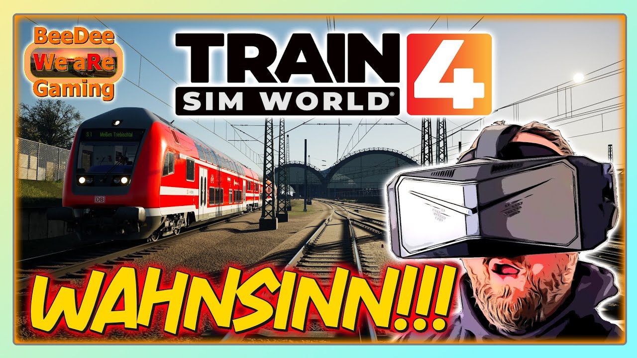 TRAIN SIM WORLD 4 in VR / PRAYDOG Unreal Engine 4 und 5 Mod (UE VR Mod ...